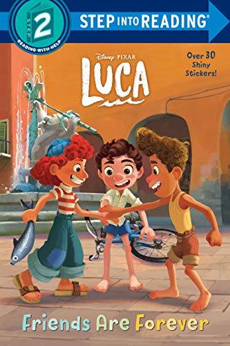 Disney-Pixar's Luca: Friends Are Forever - Step Into Reading Step 2 ...